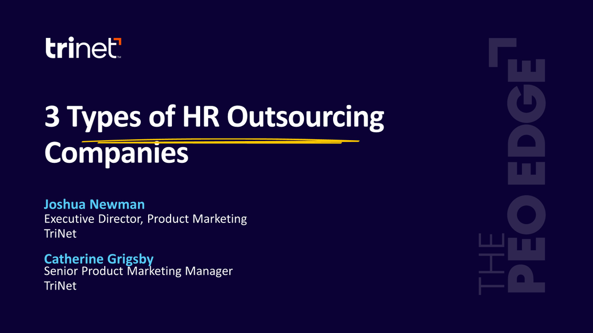 The PEO Edge - Episode 14: 3 Types of HR Outsourcing Companies | TriNet