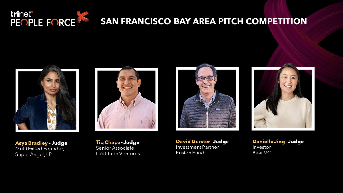 TriNet PeopleForceX San Francisco Bay Area—Pitch Competition