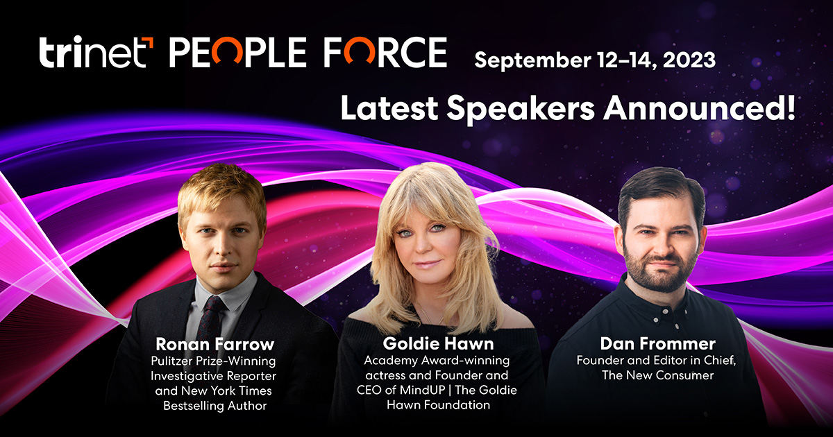 TriNet Announces Additional Speakers for TriNet PeopleForce 2023 Including Award-Winning Actress ...