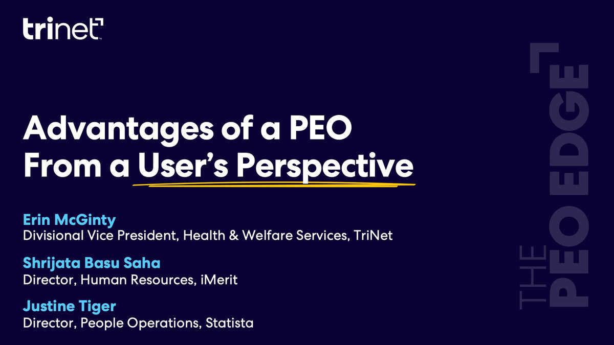 The PEO Edge - Episode 6: Advantages of a PEO From a User's Perspective ...