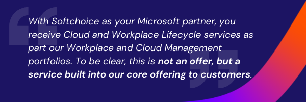 What Softchoice Lifecycle services for Cloud and Workplace mean for Microsoft customers | Softchoice