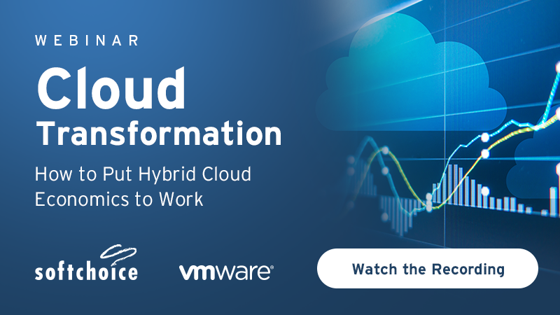 Cloud Transformation: How to Put Hybrid Cloud Economics to Work | Softchoice