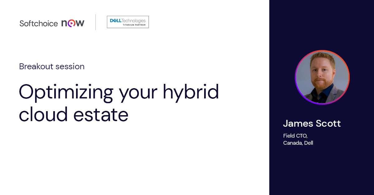 Optimizing your hybrid cloud estate | Softchoice
