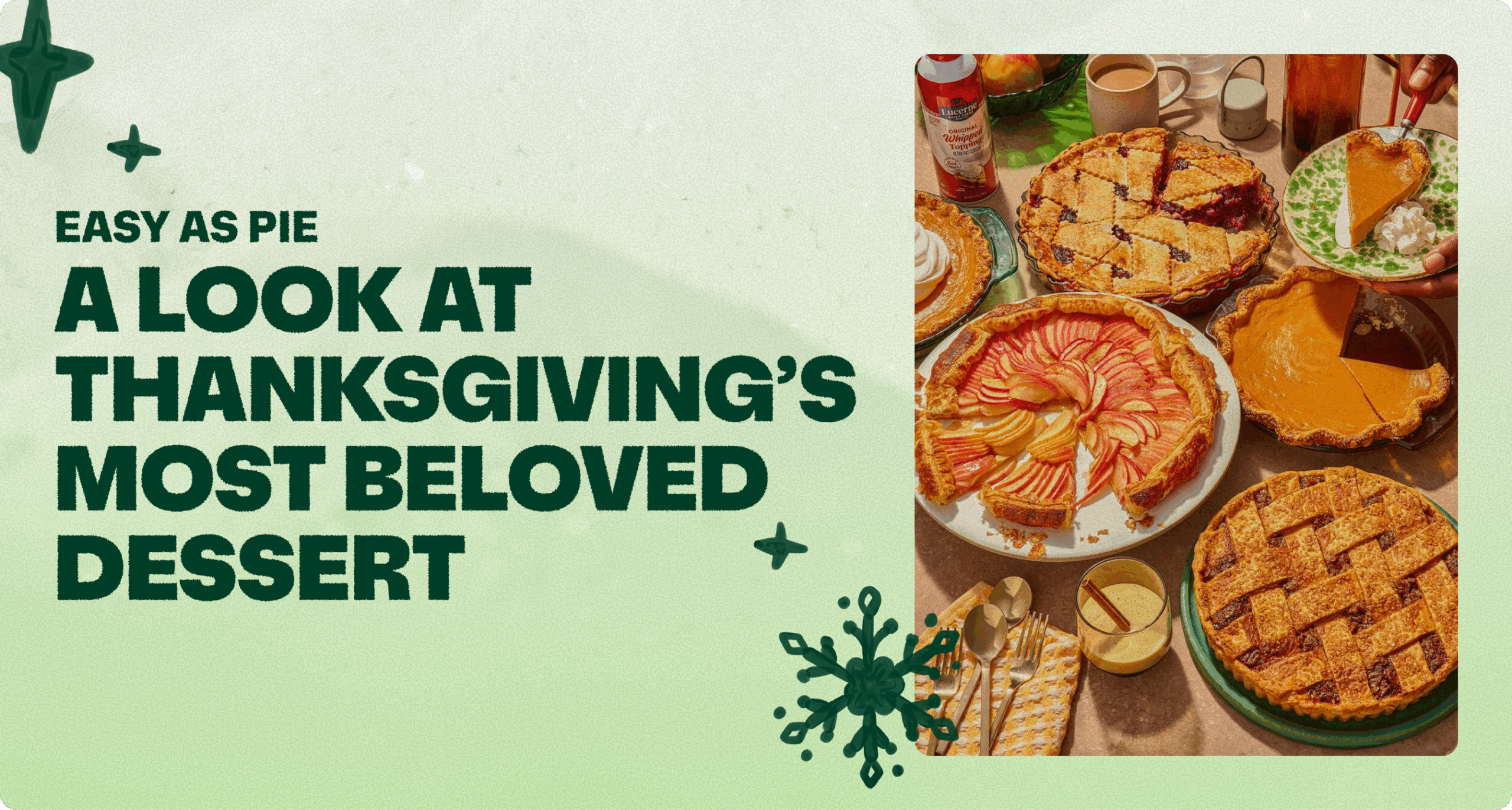 Easy as Pie: A Look at Thanksgiving’s Most Beloved Dessert | Instacart