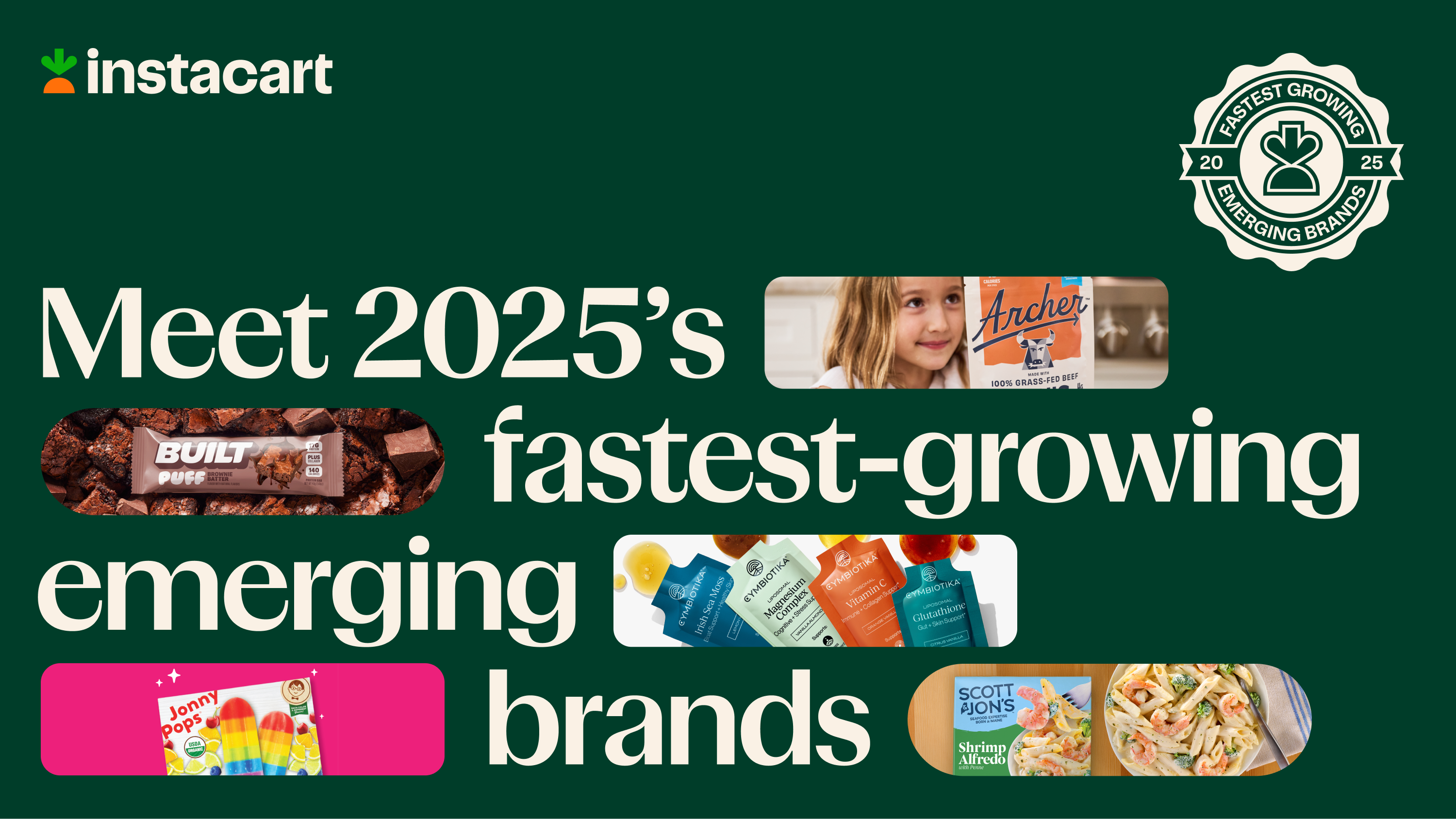 Instacart Celebrates the Fastest Growing Emerging Brands of 2025 ...