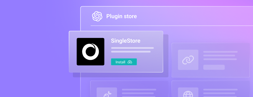 SingleStore ChatGPT Plugin: Your Gateway to Effortless Database Interactions