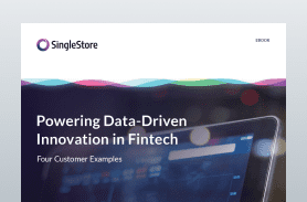 Real-Time Database Solution for Financial Services | SingleStore