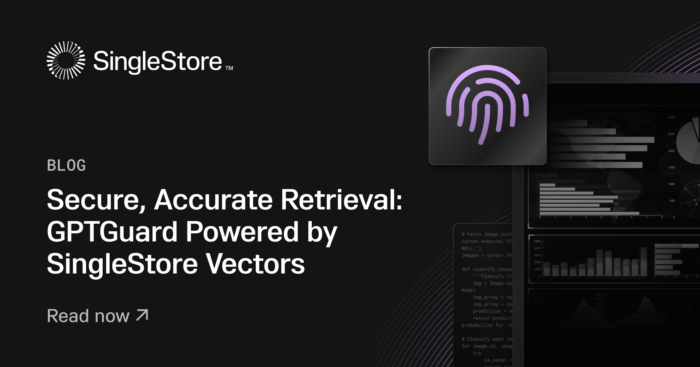 Protecto’s GPTGuard Uses SingleStore Vectors to Overcome RAG ...