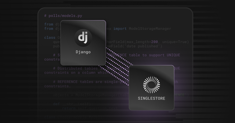 Django + SingleStore Integration Guide | Step-by-Step Tutorial