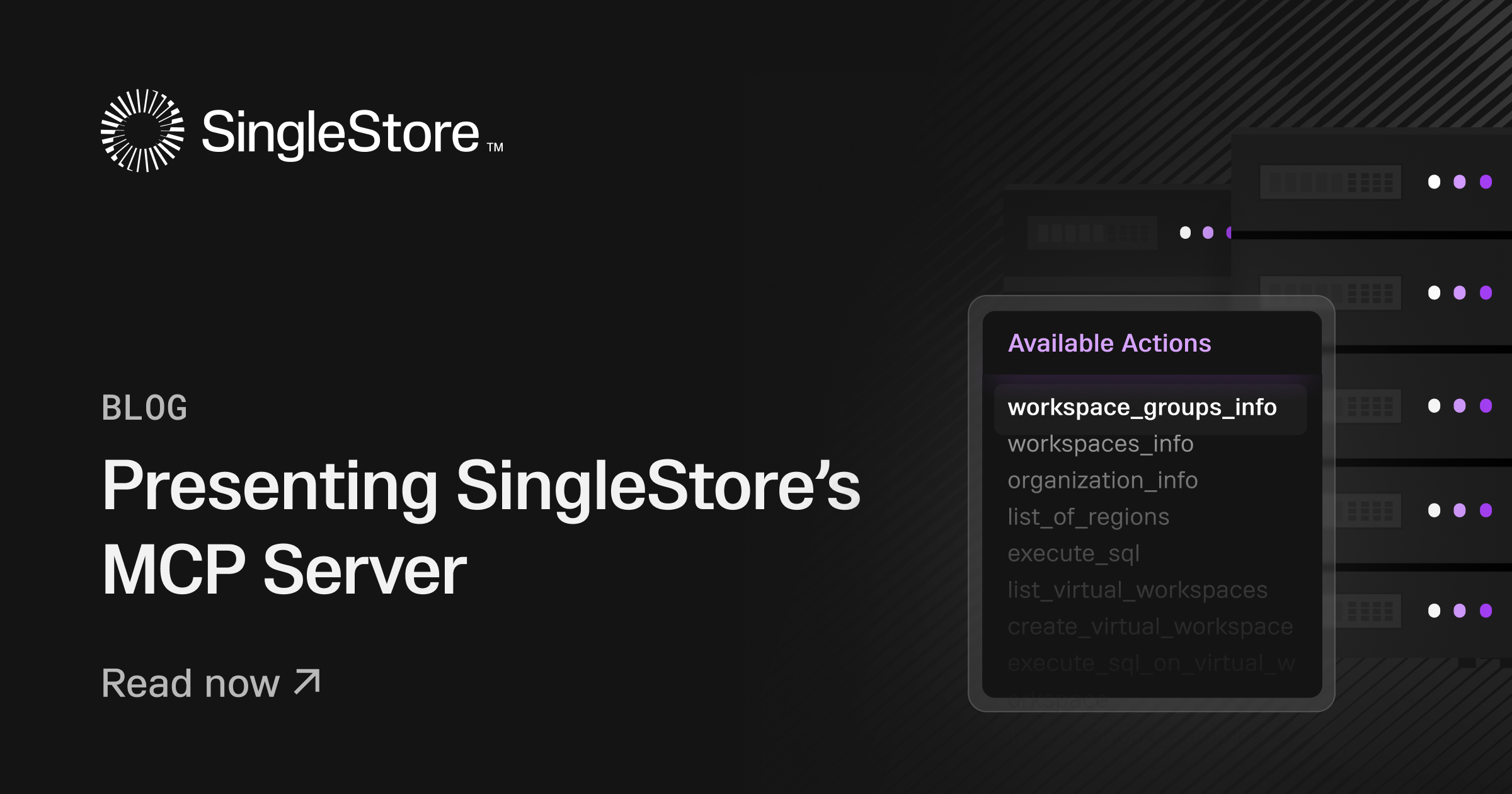 Presenting SingleStore’s MCP Server