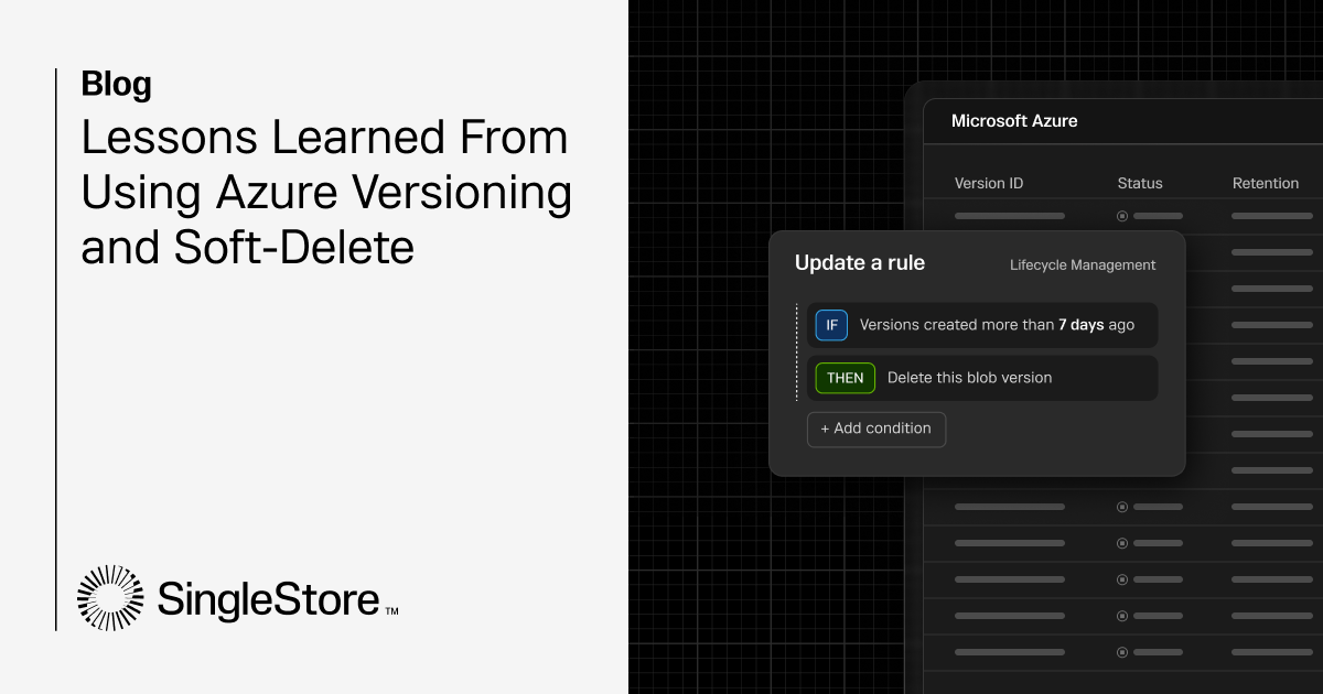 Lessons Learned From Using Azure Versioning and Soft-Delete