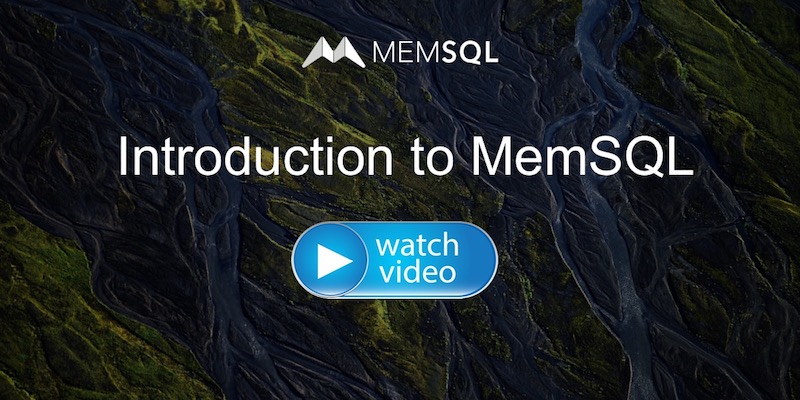 A Brief Introduction to SingleStore