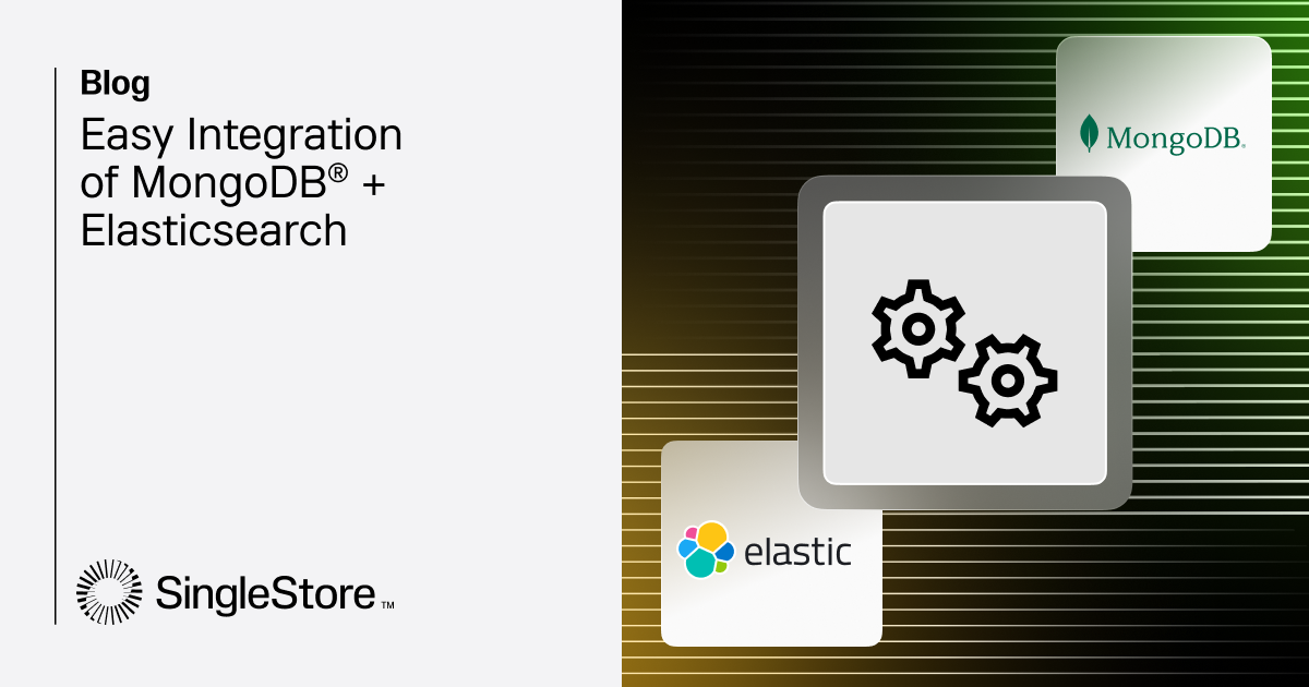 Easy Integration of MongoDB® and Elasticsearch