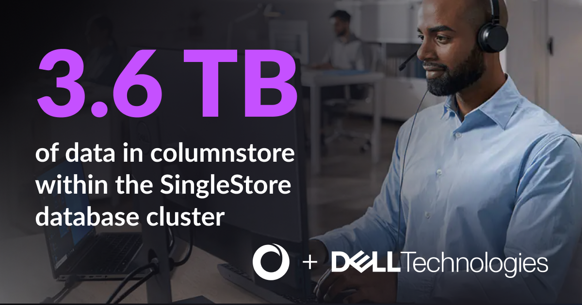 Dell Transforms its PRISM Inventory System with SingleStore to Run at the Speed of Business