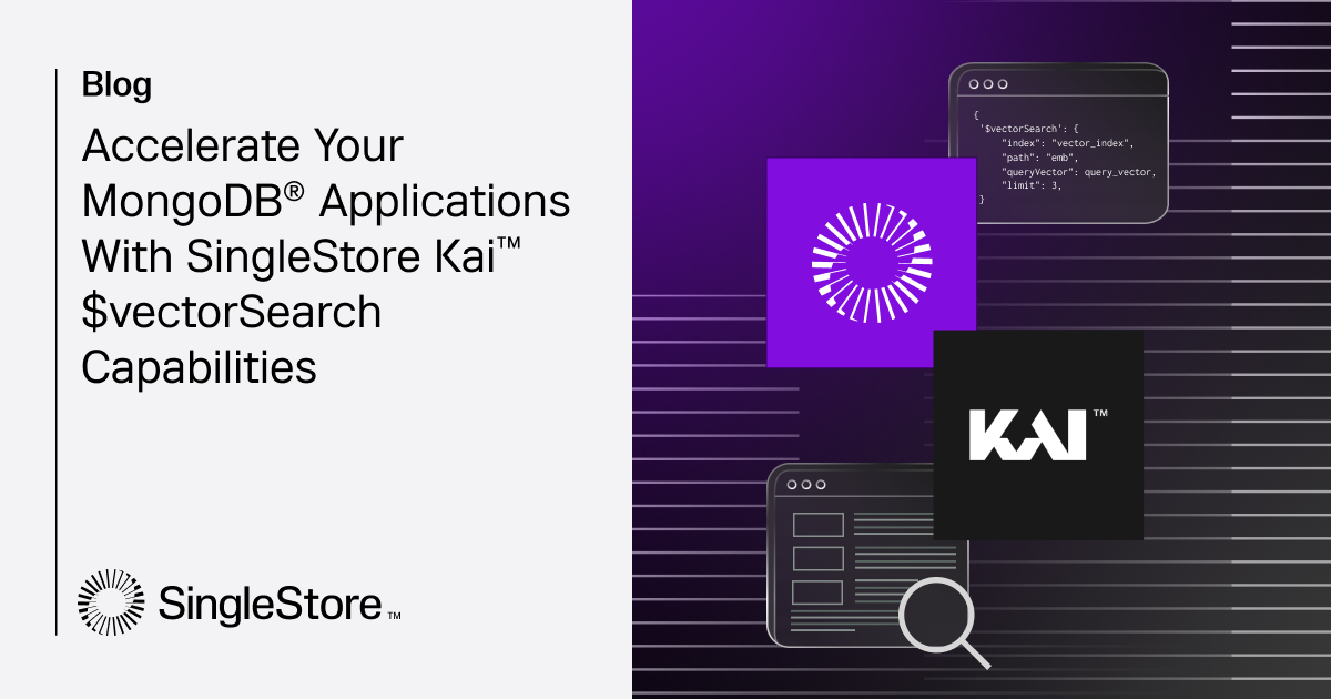 Accelerate Your MongoDB® Applications With SingleStore Kai ...