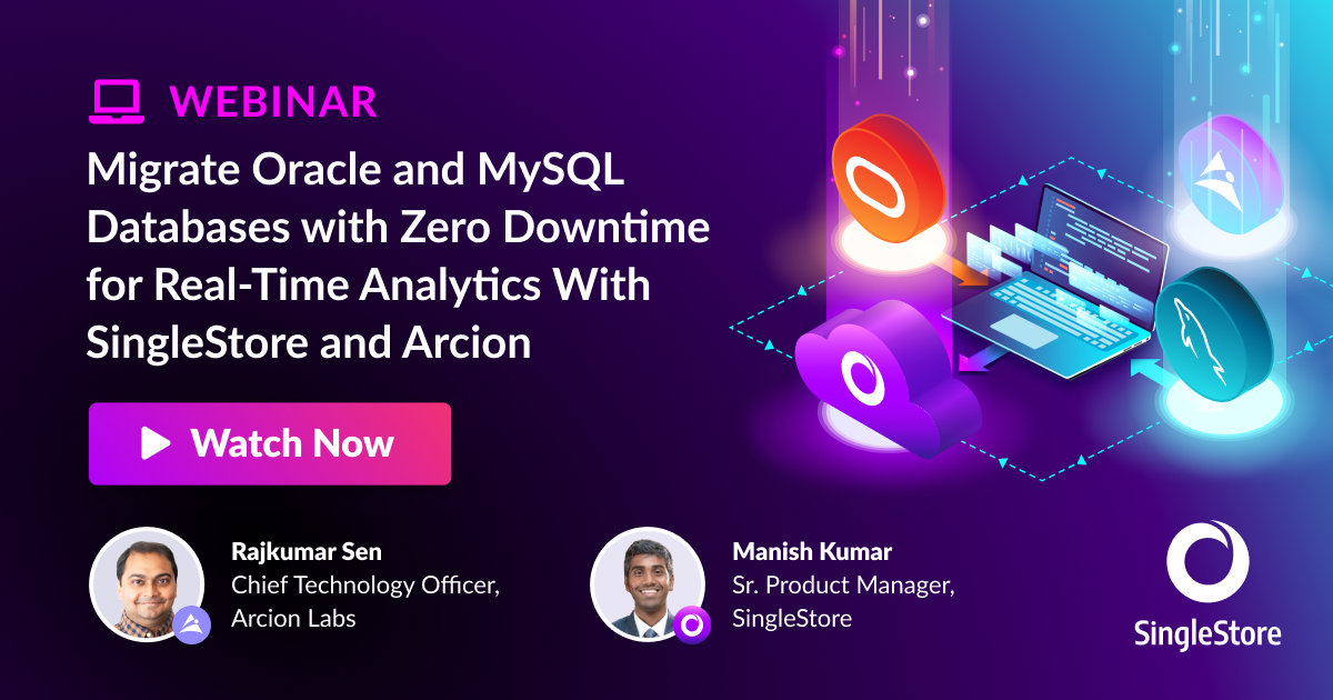 Webinar: Migrate Oracle and MySQL Databases with Zero Downtime for Real-Time Analytics With ...