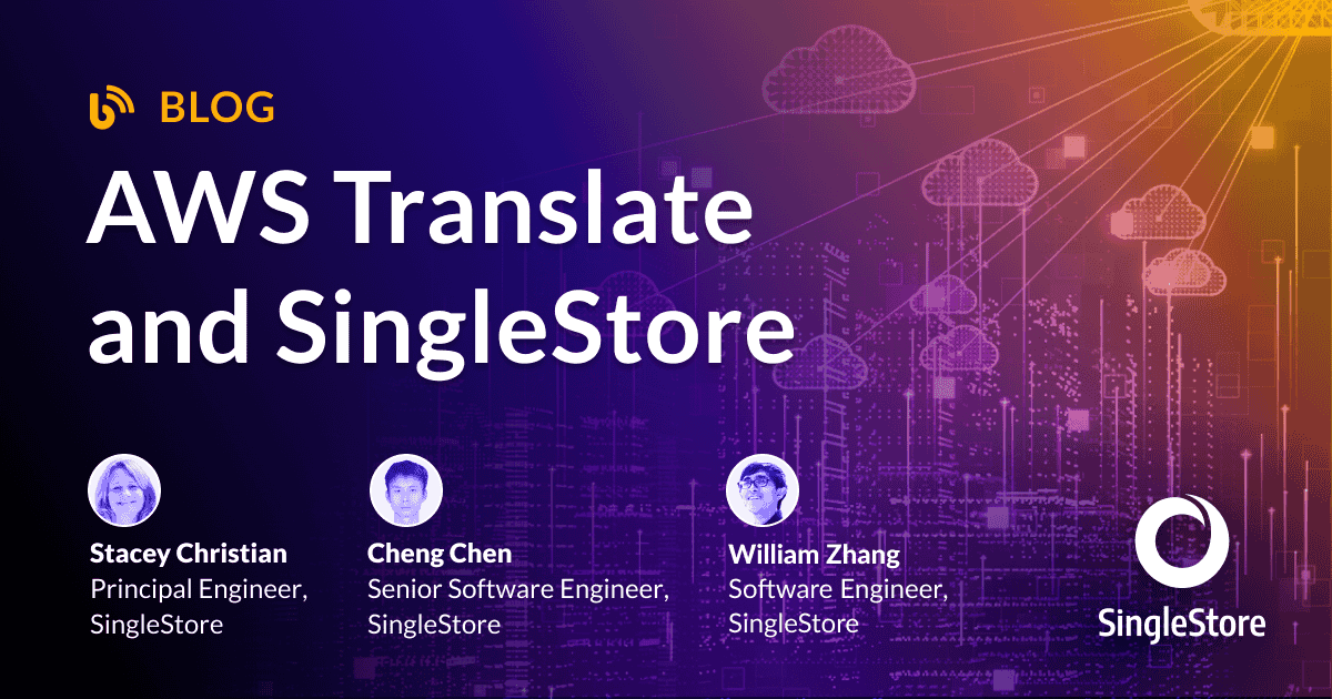 AWS Translate and SingleStore