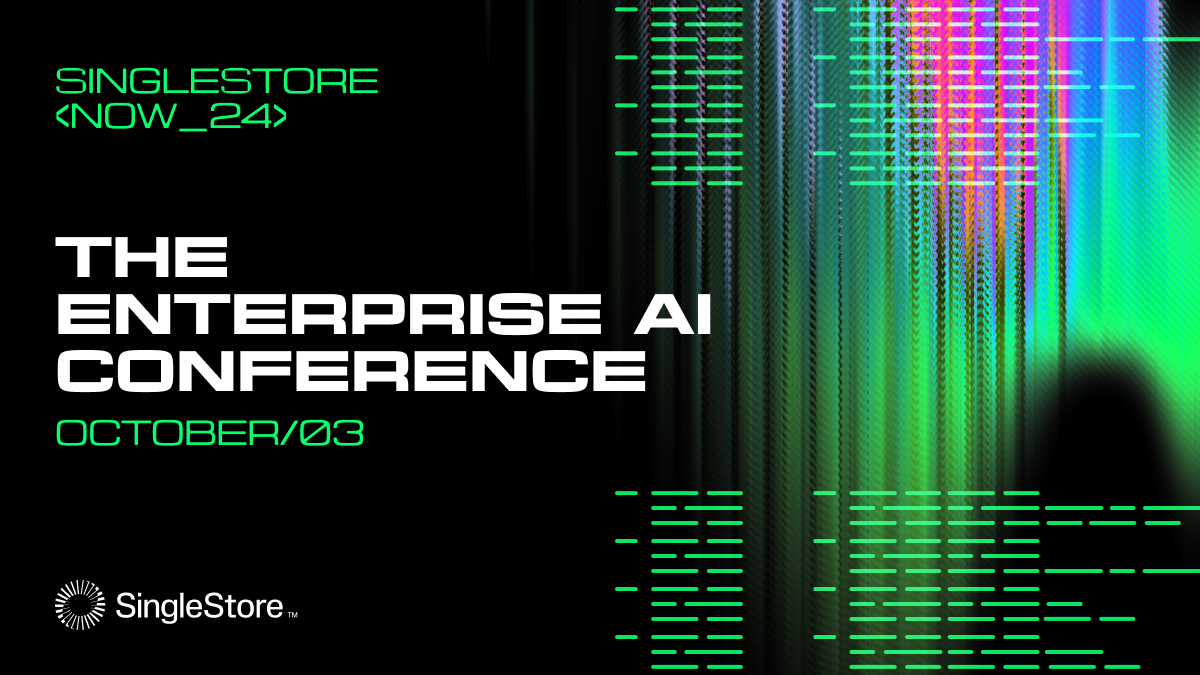 SingleStore Now 2024