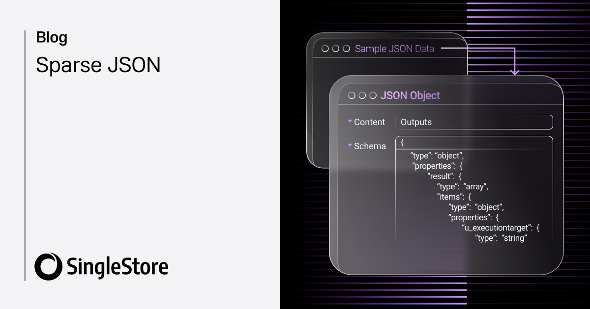 Sparse JSON | Faster Real-Time Applications With SingleStore