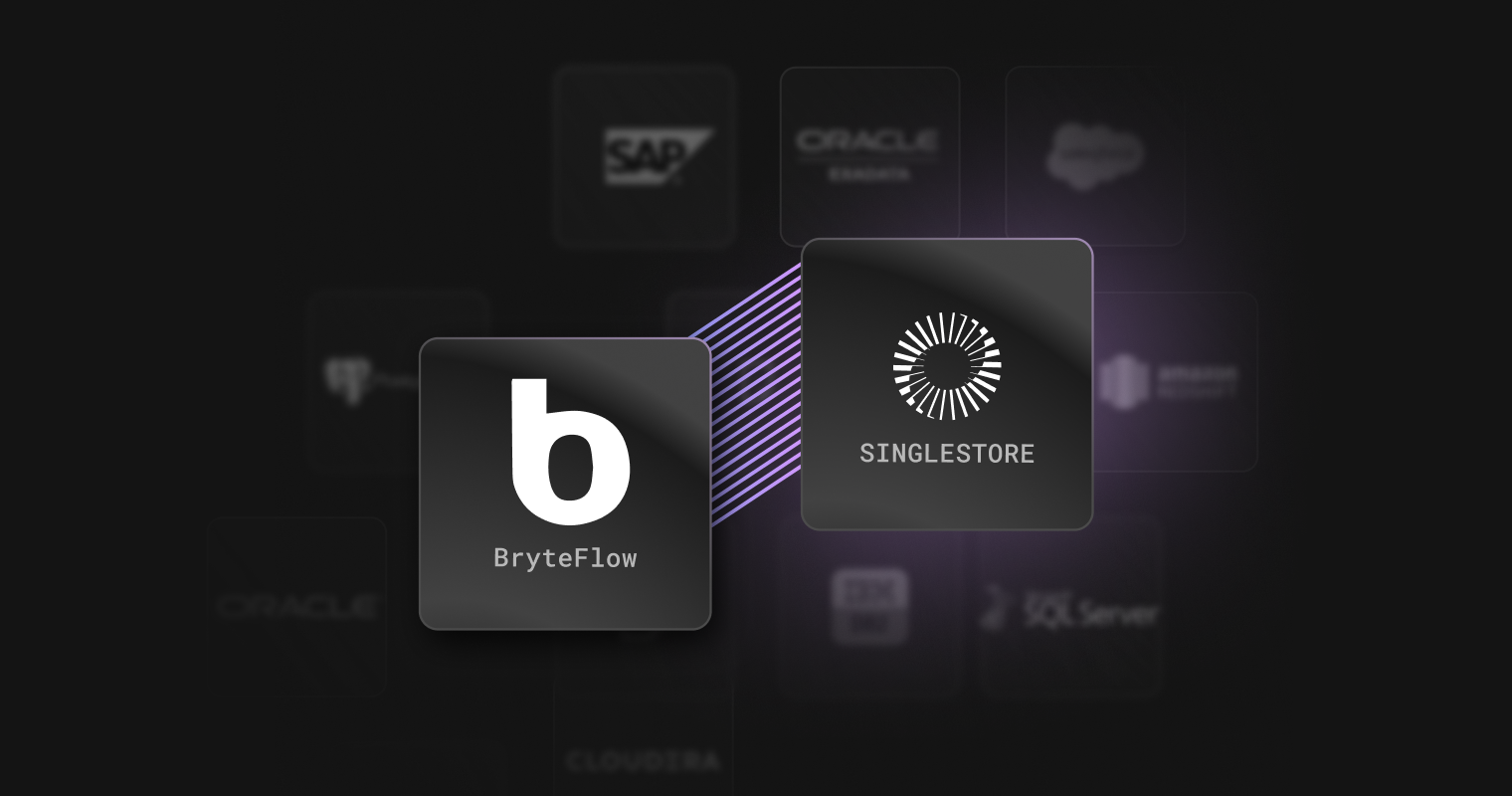 The Journey From BryteFlow to SingleStore Flow