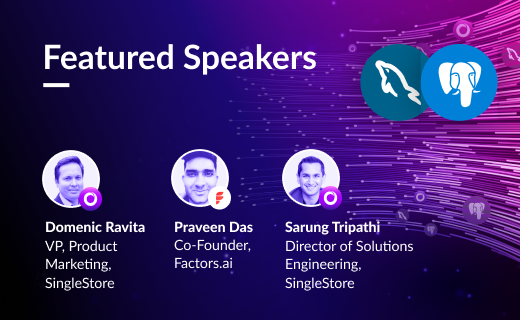 Turbocharge Your Open-Source DB to Drive 100x Faster Performance | SingleStore