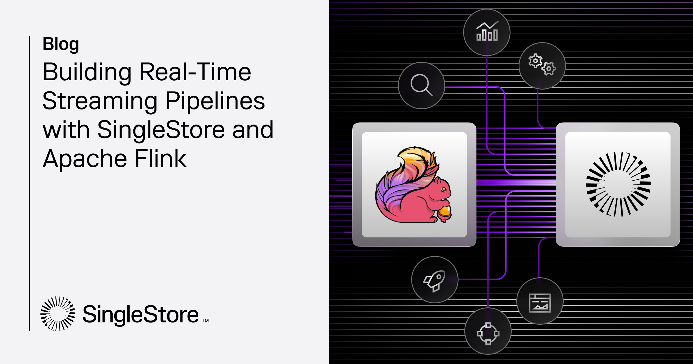 Building Real-Time Streaming Pipelines with SingleStore and Apache Flink