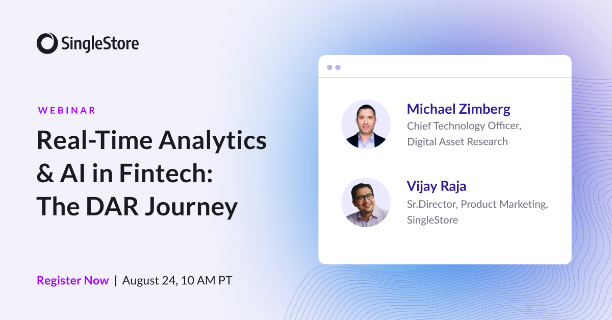 How DAR Ditched MySQL for 1000X Faster Performance and 50% Lower Costs