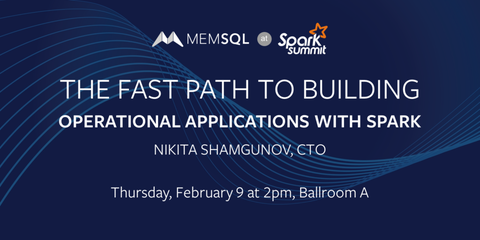 SingleStore at Spark Summit East 2017