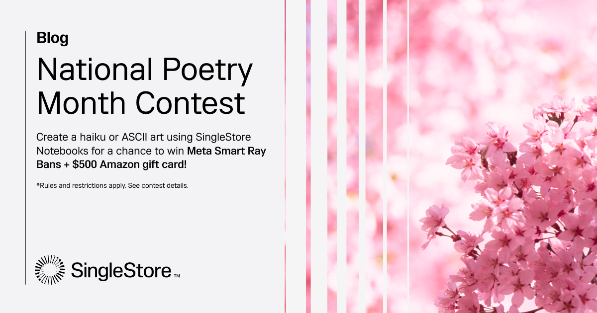 Unleash your Poetic Creativity with SingleStore