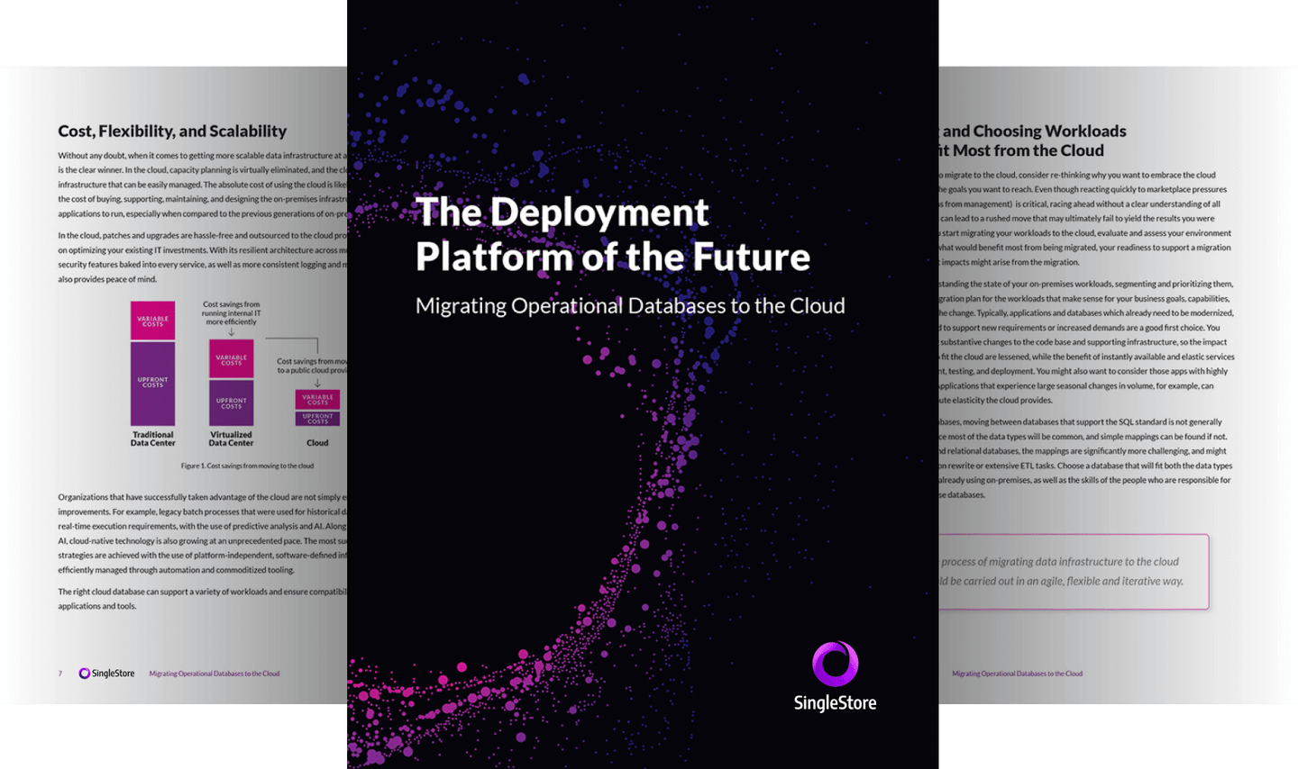 Migrating Operational Databases to the Cloud | SingleStore