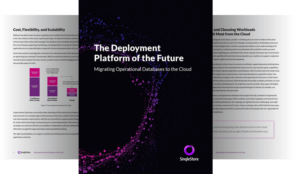 Migrating Operational Databases to the Cloud | SingleStore