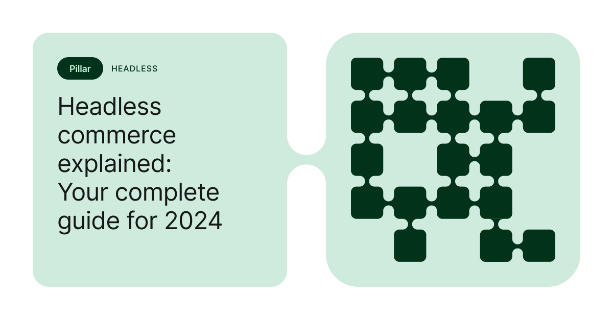 What is Headless Commerce: Complete Guide for 2025 | Alokai