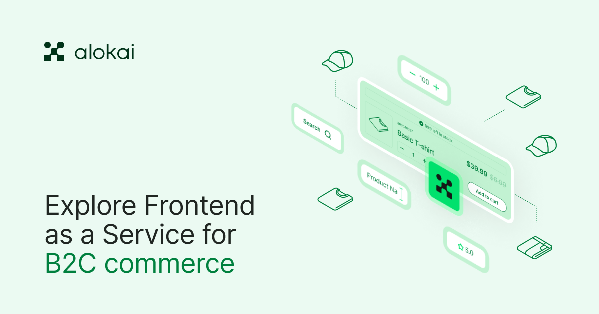 Composable Commerce for B2C - Start with Storefront | Alokai