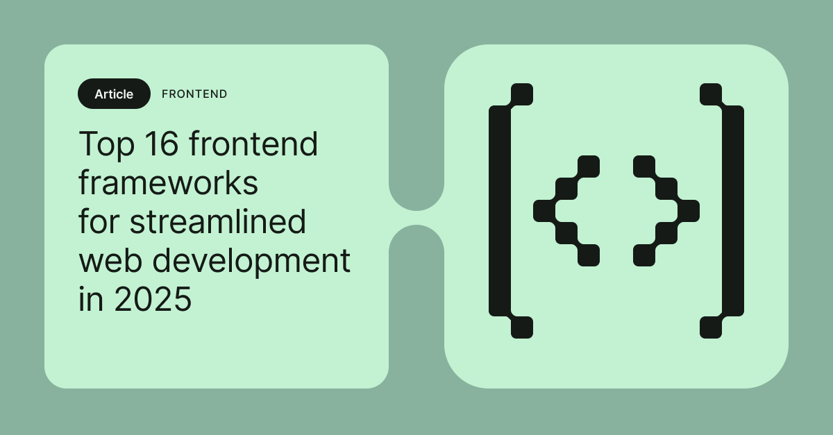 Best 16 Frontend Frameworks for Web Development in 2025 [updated] | Alokai