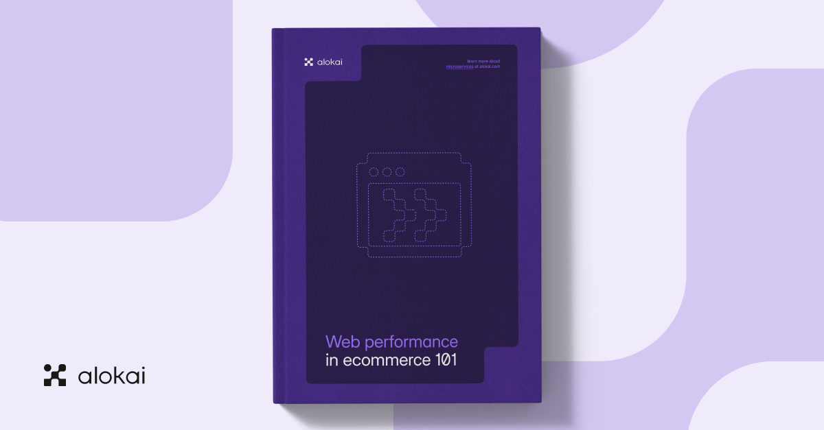 Web Performance in Ecommerce 101 | Alokai
