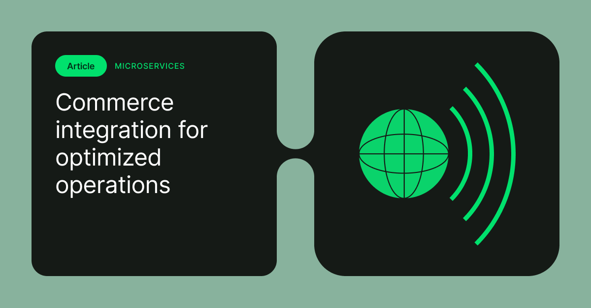 7 Benefits of Commerce Integration | Alokai