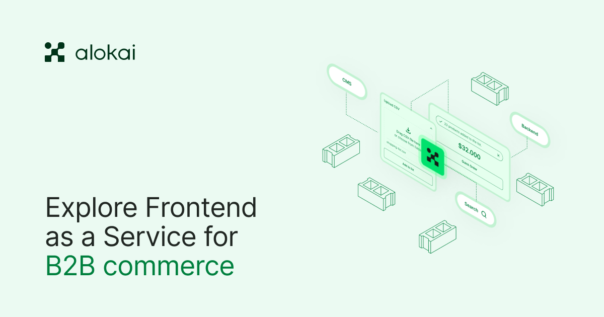 Composable Commerce for B2B - Start with Storefront | Alokai