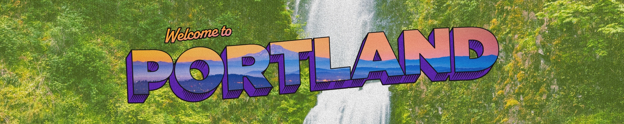 Welcome to Portland!