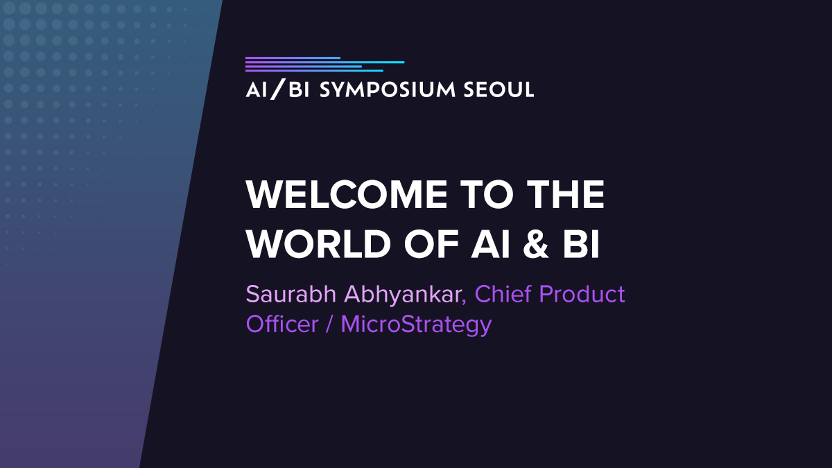Welcome to the World of AI & BI