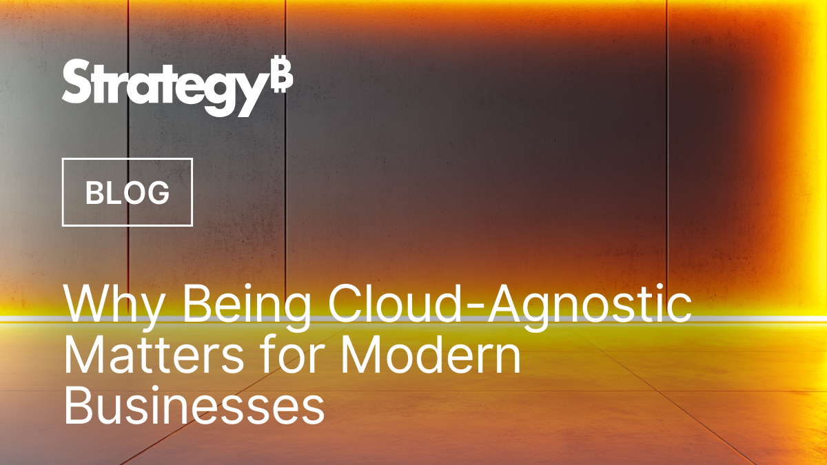 Why Being Cloud-Agnostic Matters for Modern Businesses