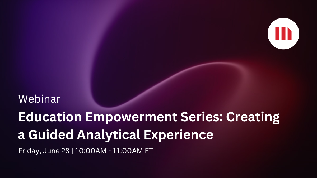 Education Empowerment Series: Dynamic Dashboards