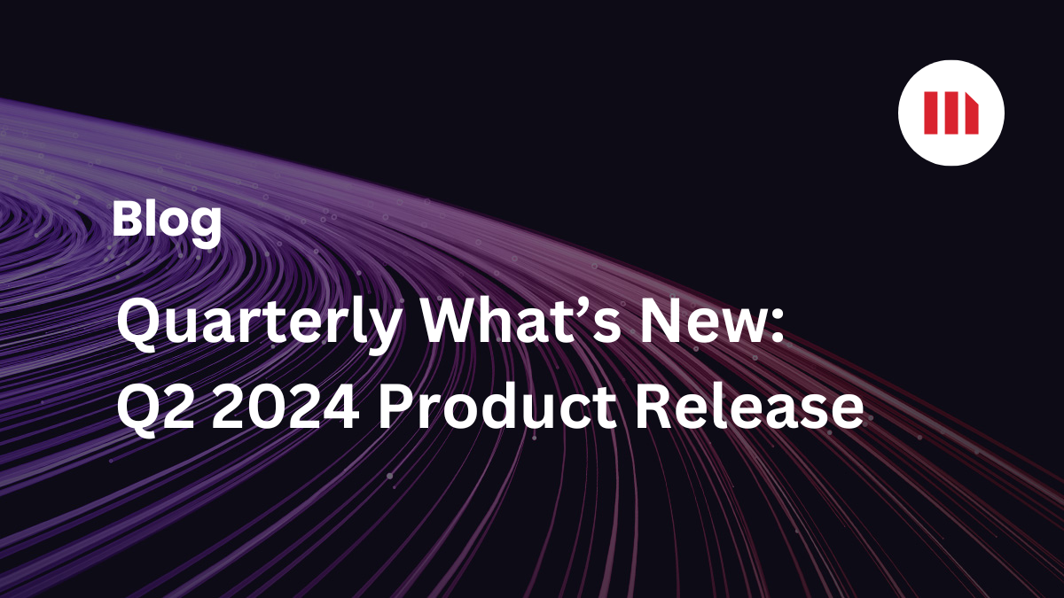 What’s New @ MicroStrategy in Q2 2024