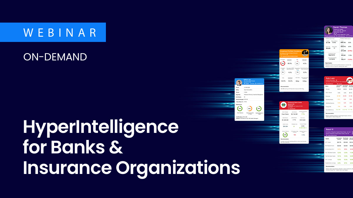 HyperIntelligence for Banks and Insurance Organizations