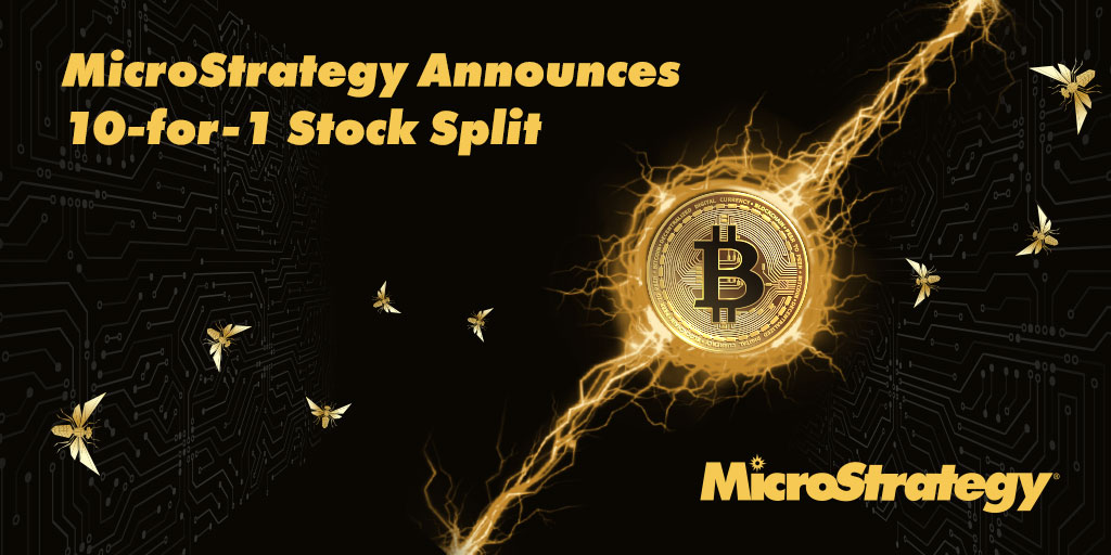 MicroStrategy Announces 10-for-1 Stock Split