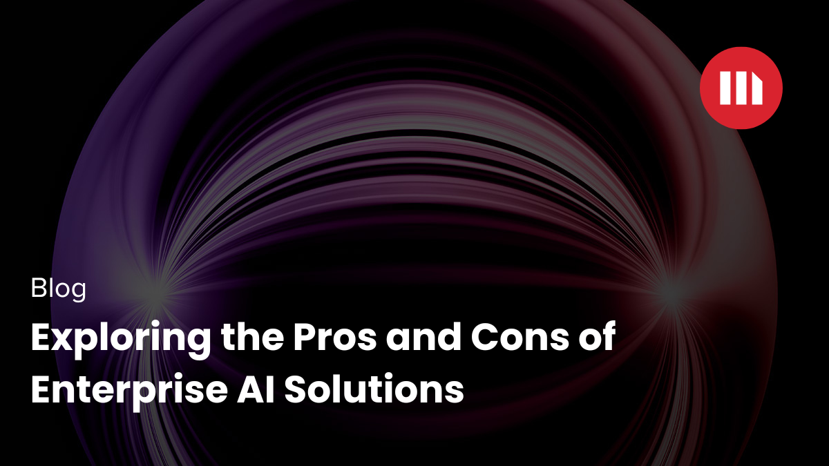Exploring the Pros and Cons of Enterprise AI Solutions