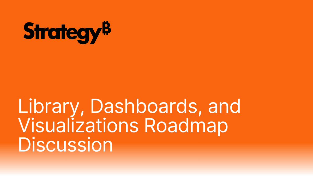 Library, Dashboards, and Visualizations Roadmap Discussion