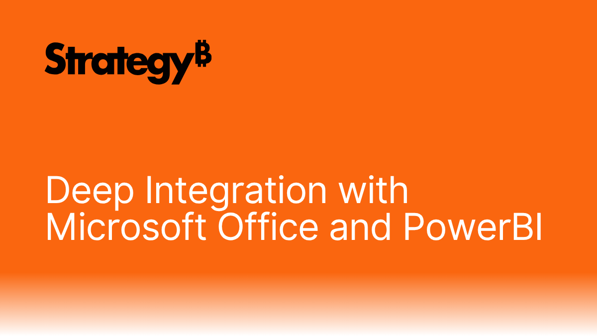 Deep Integration with Microsoft Office and PowerBI
