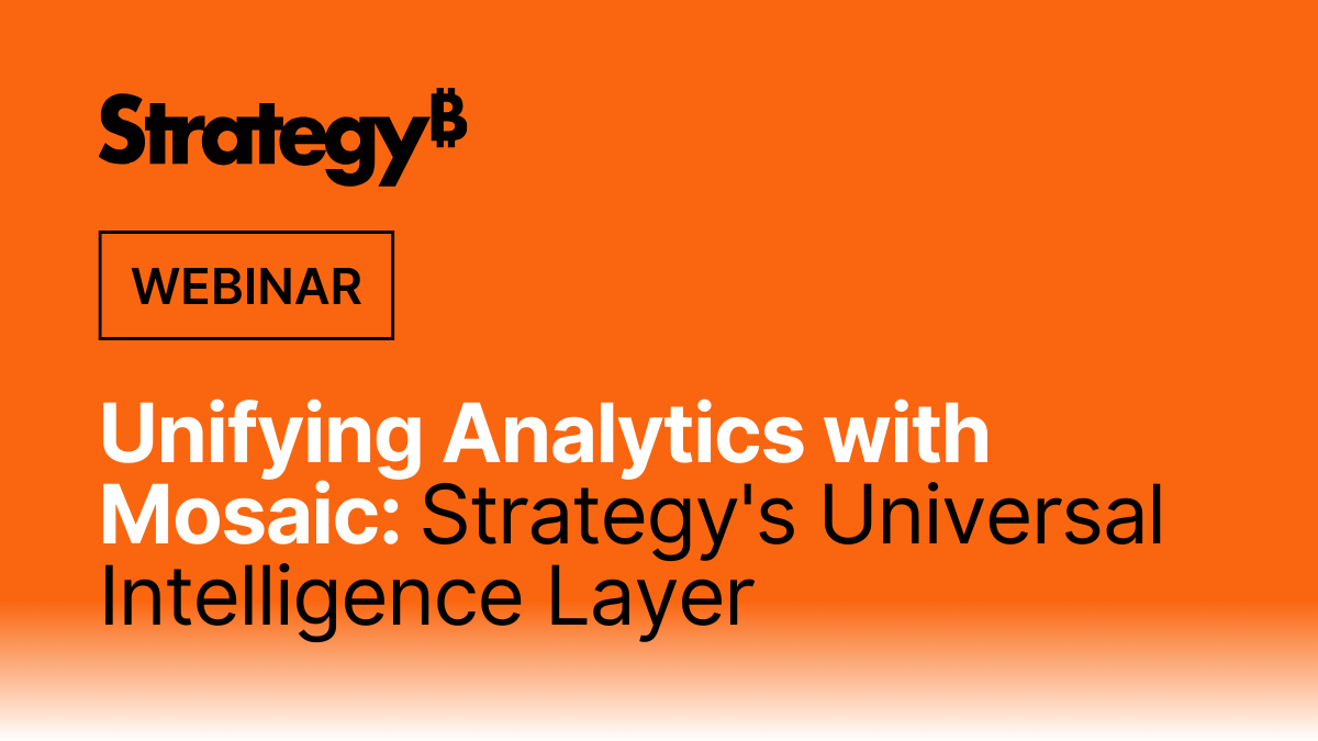 Unifying Analytics with Mosaic Strategy's Universal Intelligence Layer
