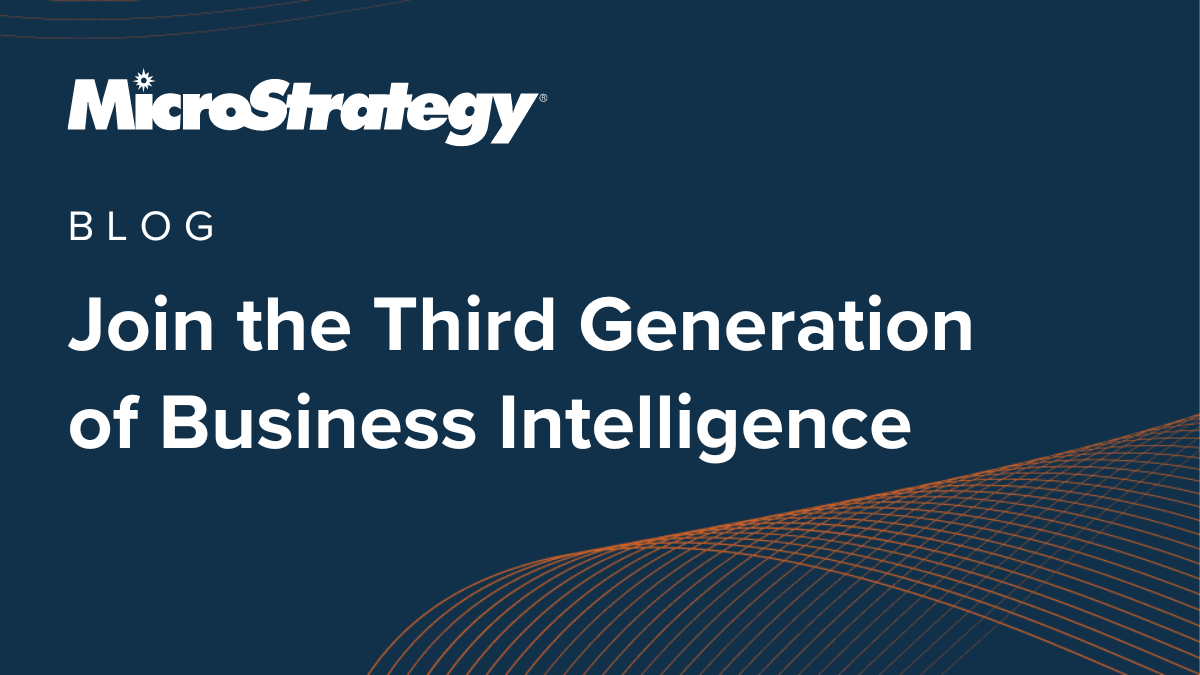 Join the Third Generation of Business Intelligence