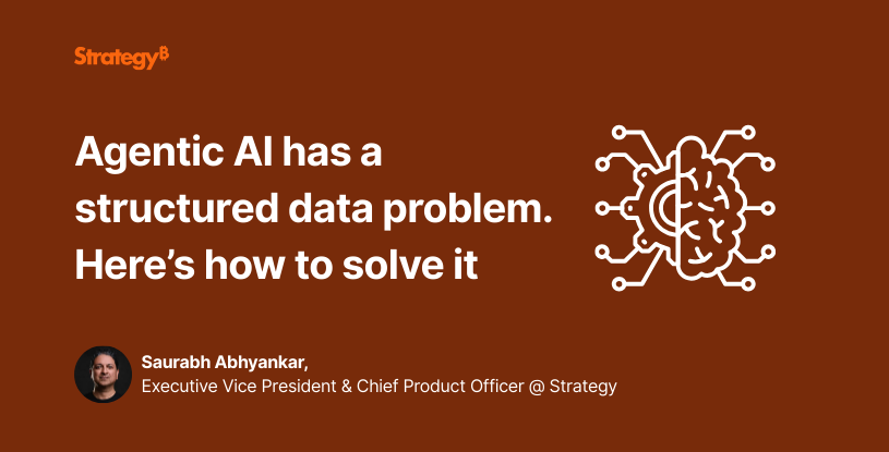 Agentic AI has a structured data problem. Here’s how to solve it